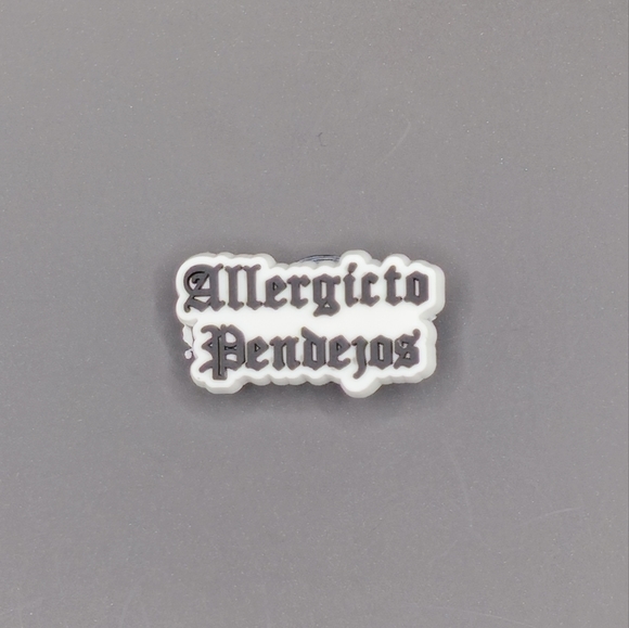 CROCS | Accessories | 55 Allergic To Pendejos Croc Charm | Poshmark